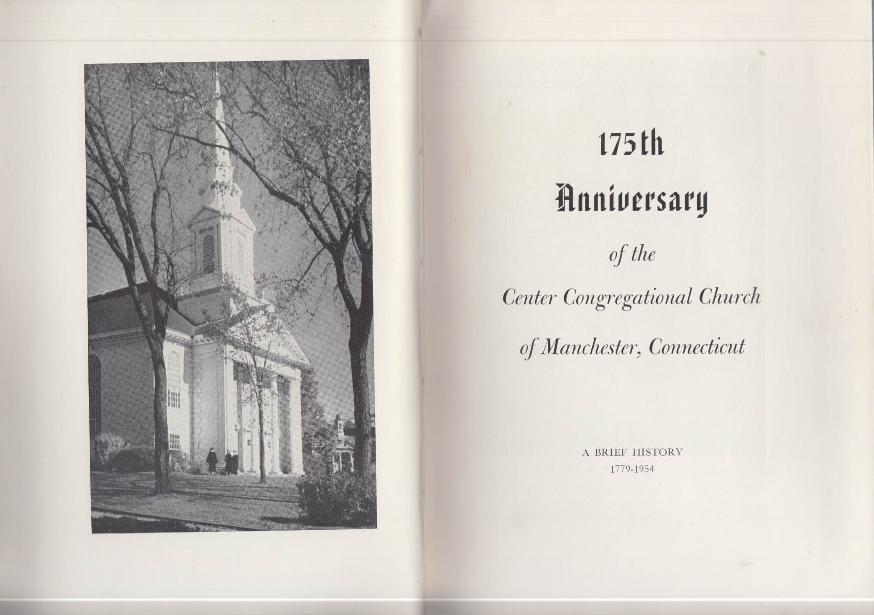 Center Congregational Church 175th Anniversary Brief History 1779-1954 CT